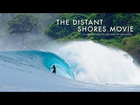 The Distant Shores - Surfer Movie - Lloyd's Blog
